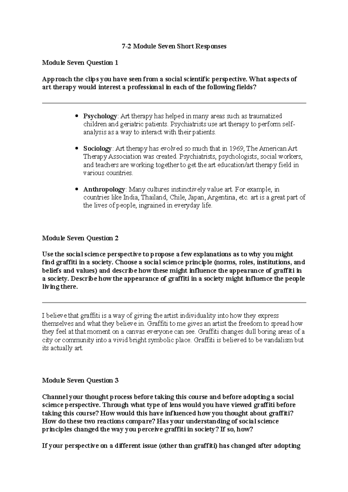 Module 7 Short Responses for SCS-200: Art Therapy & Graffiti Analysis ...