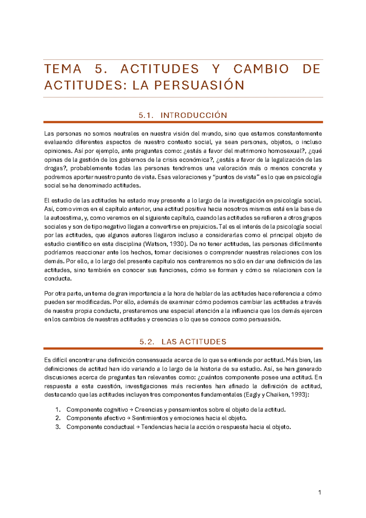 TEMA 5: ACTITUDES Y CAMBIO DE ACTITUDES EN PSICOLOGÍA SOCIAL - Studocu