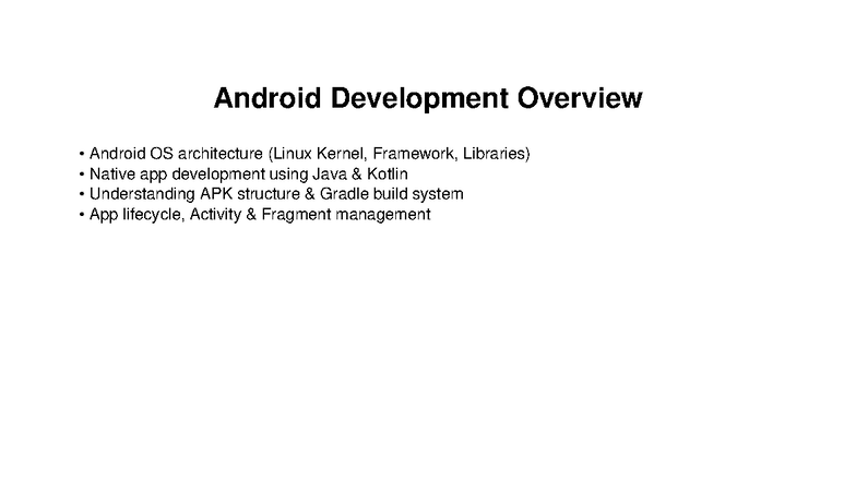Android Development Overview: Enhanced Slides for Internship - Studocu