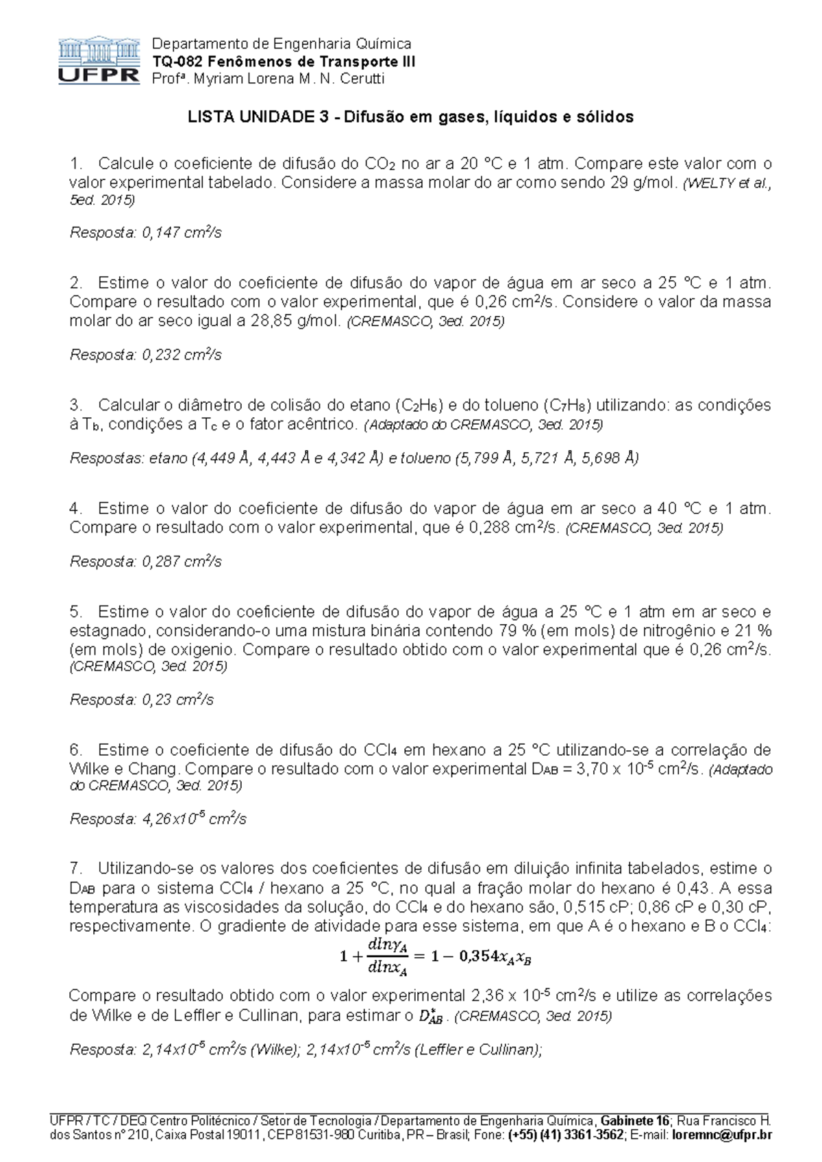 Lista UN3 - Difusão em Gases, Líquidos e Sólidos - TQ-082 Fen. Trans ...