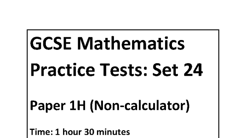 GCSE Maths Practice Tests: Set 24 - Paper 1H (Non-Calculator) - Studocu