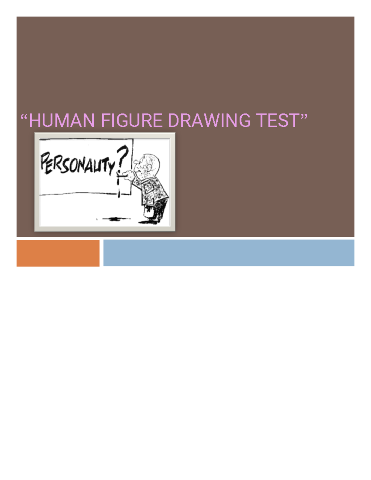 HFD Interpretation - “HUMAN FIGURE DRAWING TEST” DEFINITION A ...
