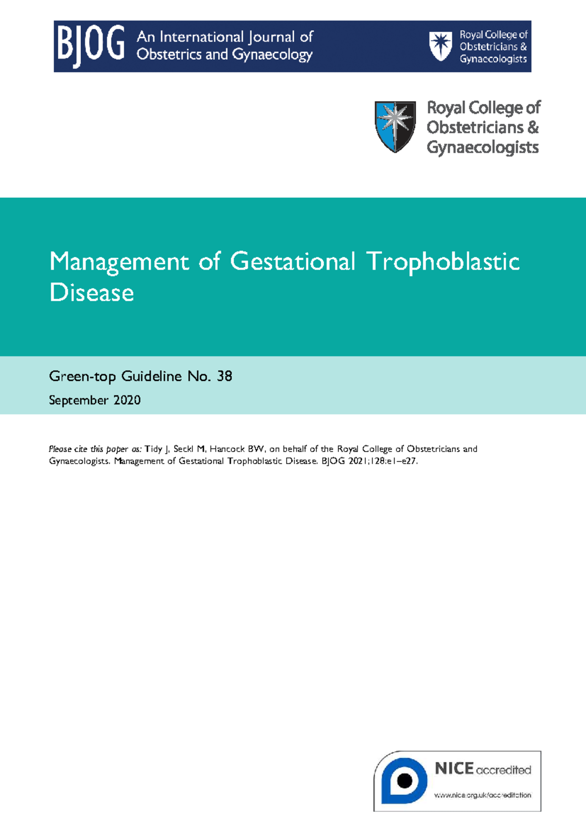 RCOG Guideline No. 38: Management of Gestational Trophoblastic Disease ...