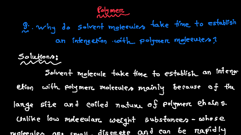 Polymer Characterization and Properties: Understanding Solvent ...