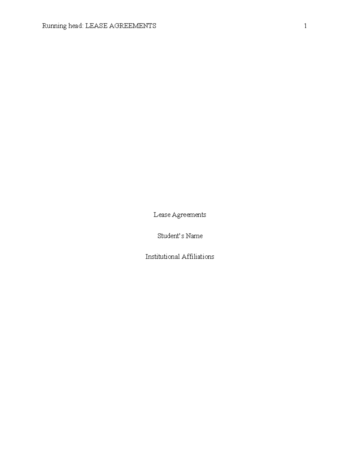 Tenant landlord relationship Final - Running head: LEASE AGREEMENTS 1 ...