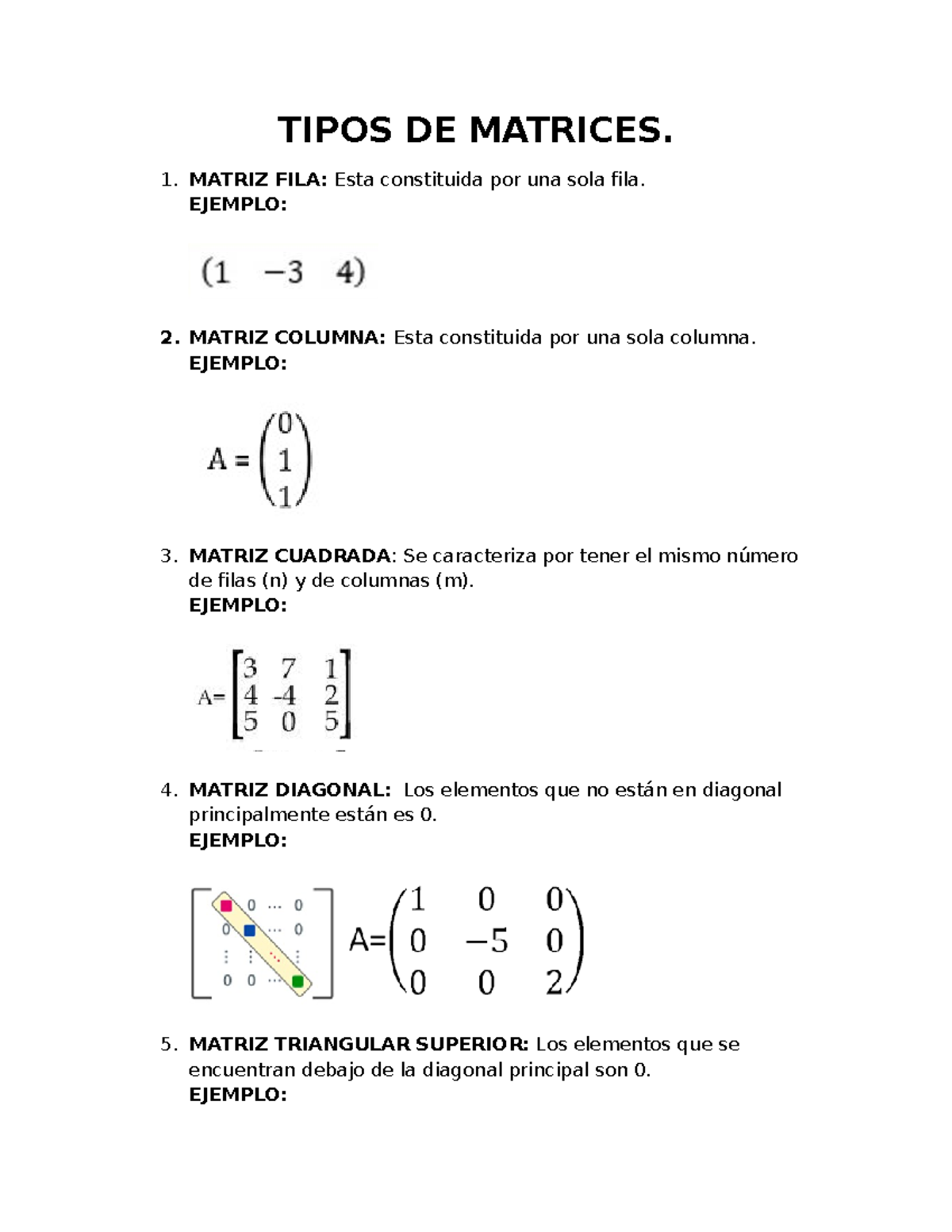 Tipos DE Matriz - TIPOS DE MATRICES. 1. MATRIZ FILA: Esta constituida ...