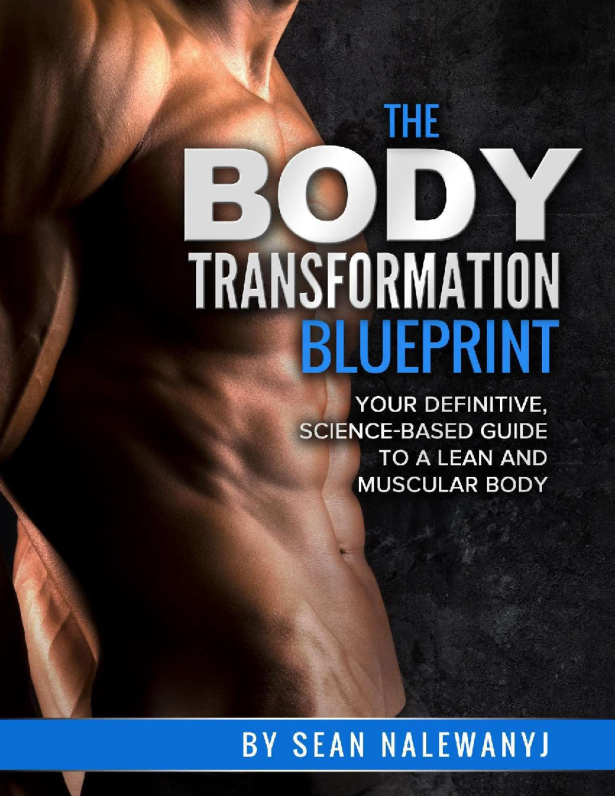 Body Transformation Blueprint (Final Exam) - Essential Guide to Fitness ...