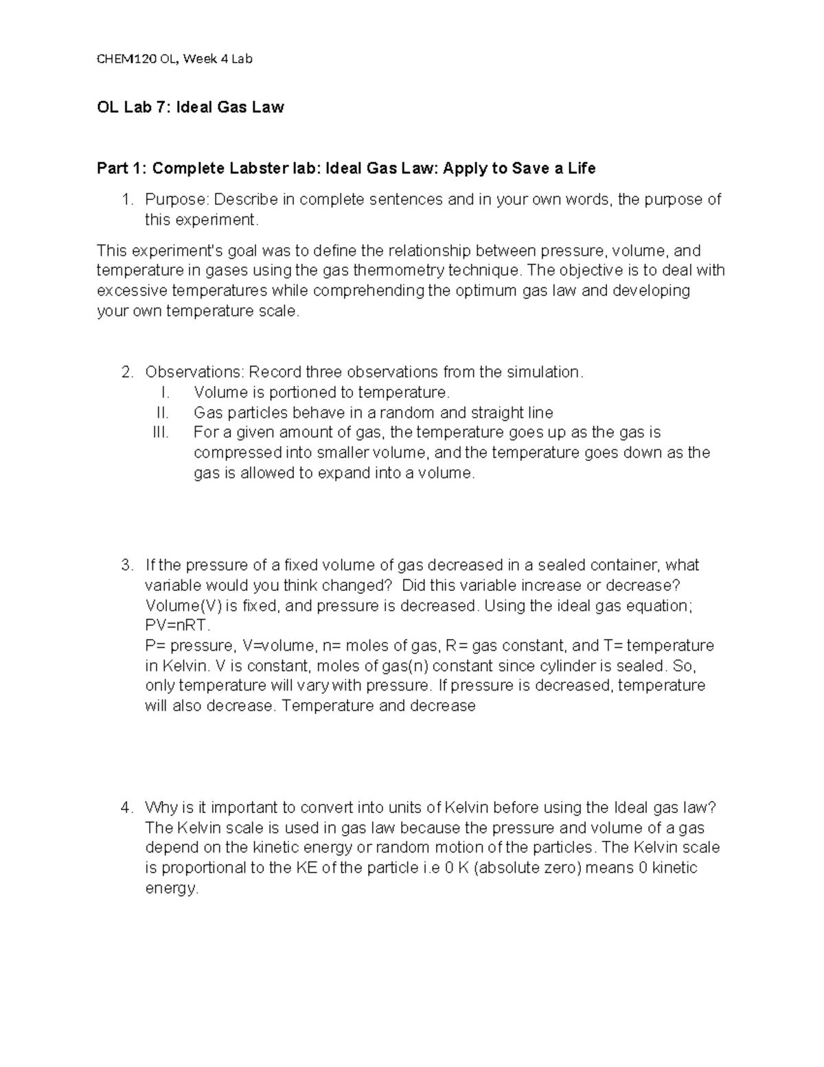 CHEM120 Week 4 Lab - OL Lab 7: Ideal Gas Law Part 1: Complete Labster ...
