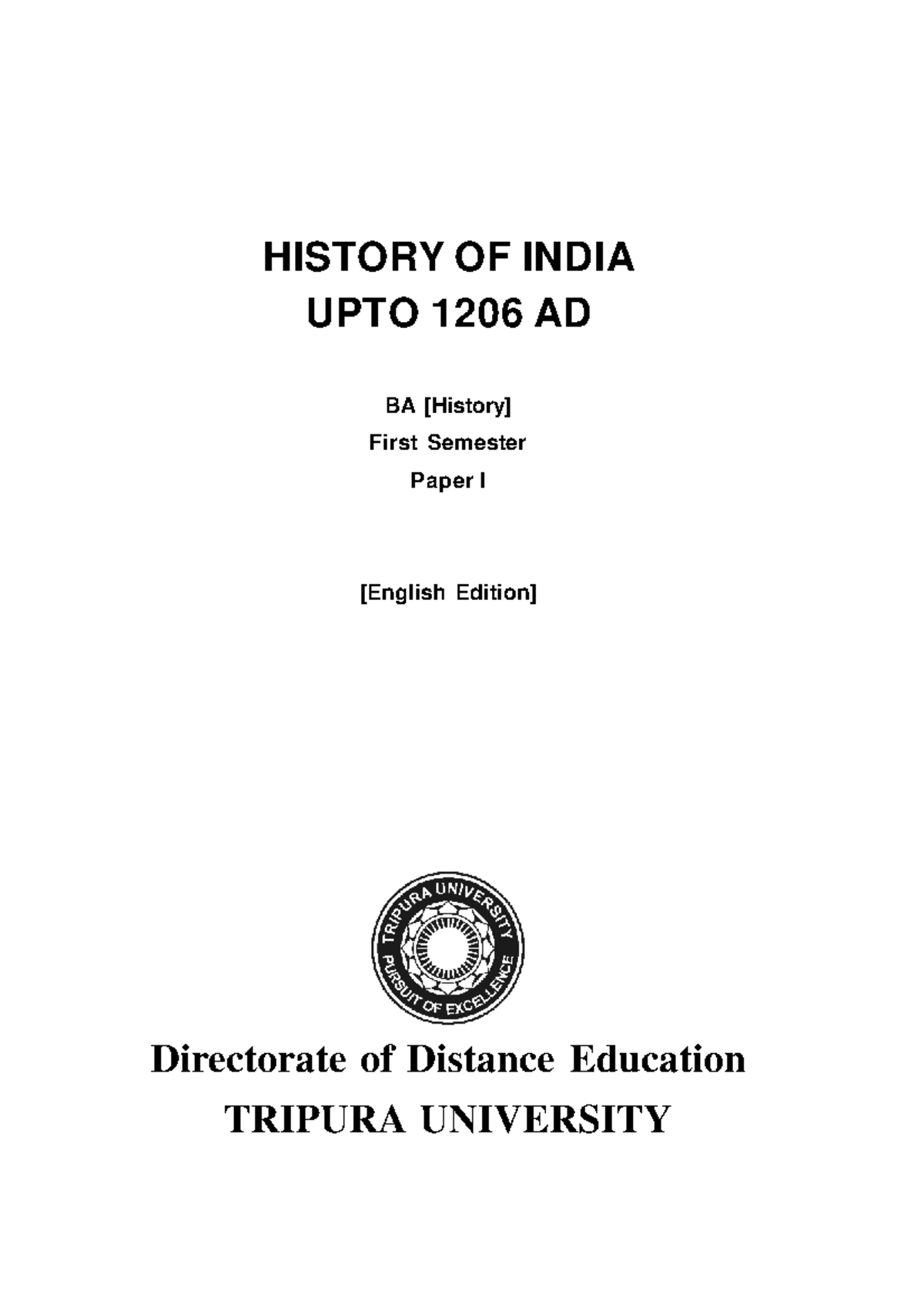 HISTORY OF INDIA UPTO 1206 AD - BA 1st Sem Paper I Study Notes - Studocu