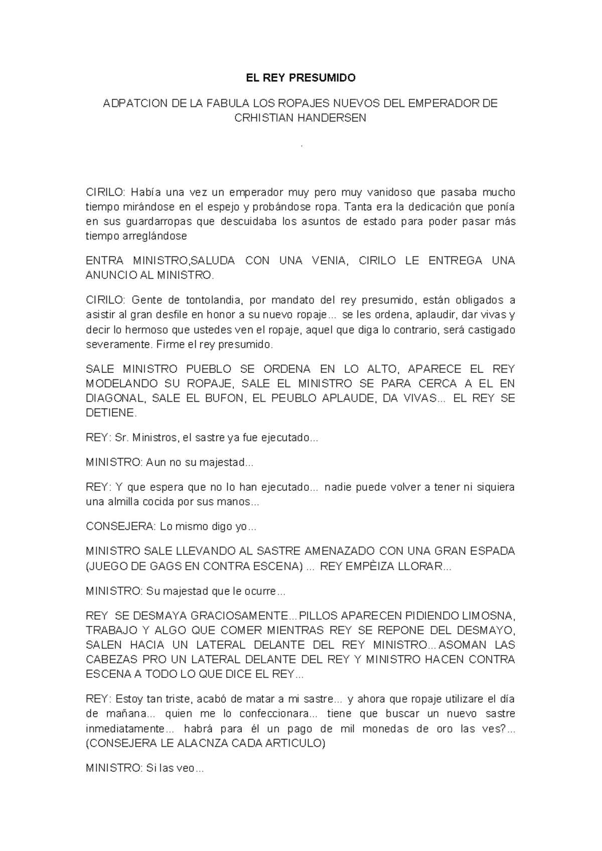 REY PRESUMIDO: Adaptación de "Los Nuevos Ropajes del Emperador" - Studocu