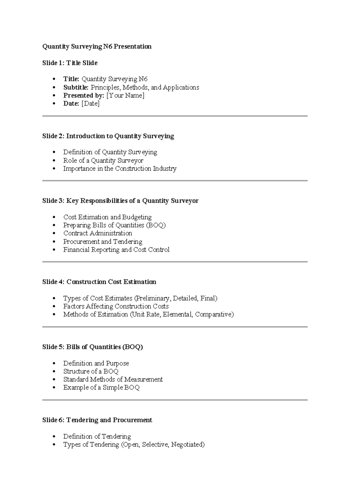 Quantity Surveying N6 Presentation: Principles and Applications - Studocu