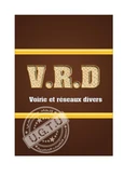 Cours VRD - Module des voiries et réseaux divers VRD + EXERCICES D'APPLICATION - 1 Réalisé par ...