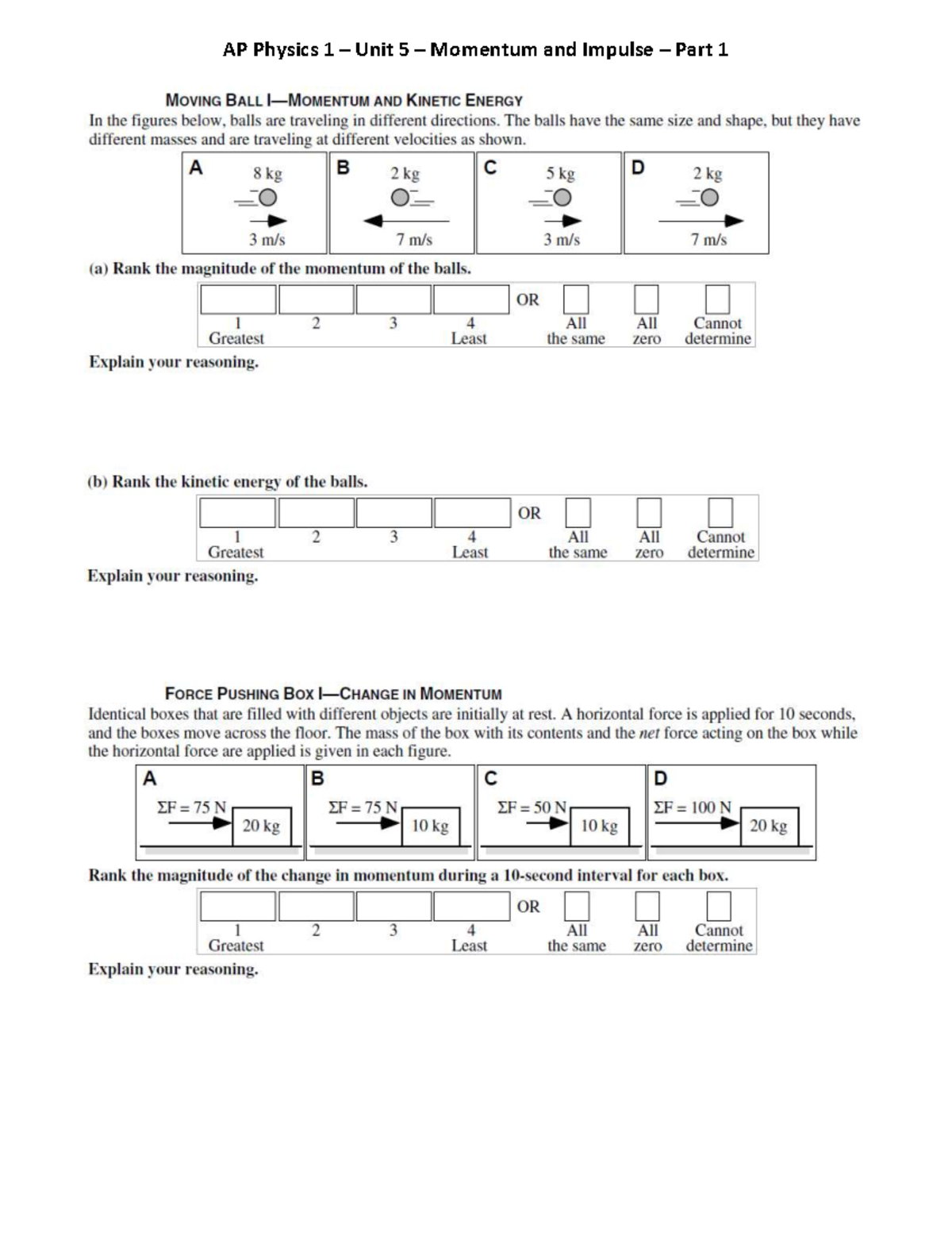 AP1 Unit5 Momentum and Impulse Part1 - The balls have the same size and ...