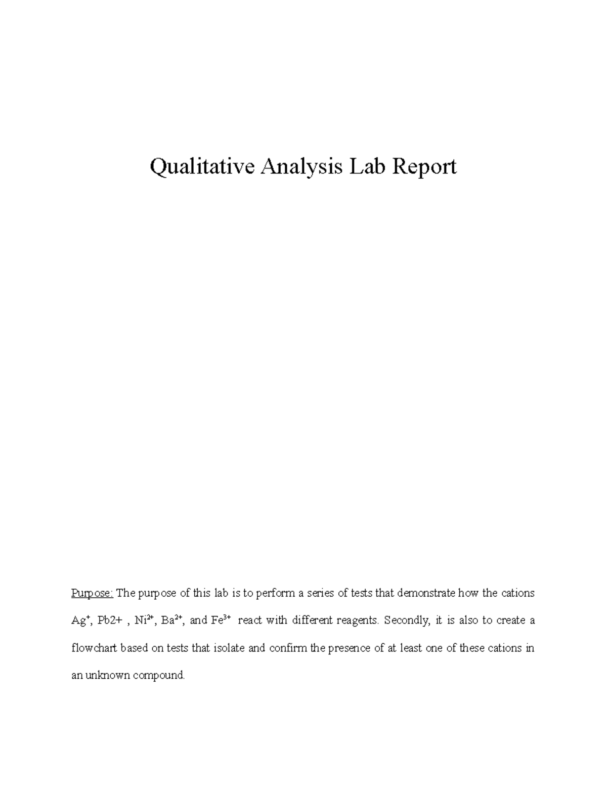 Qualitative Analysis Lab Report - Qualitative Analysis Lab Report Purpose: The purpose of this ...