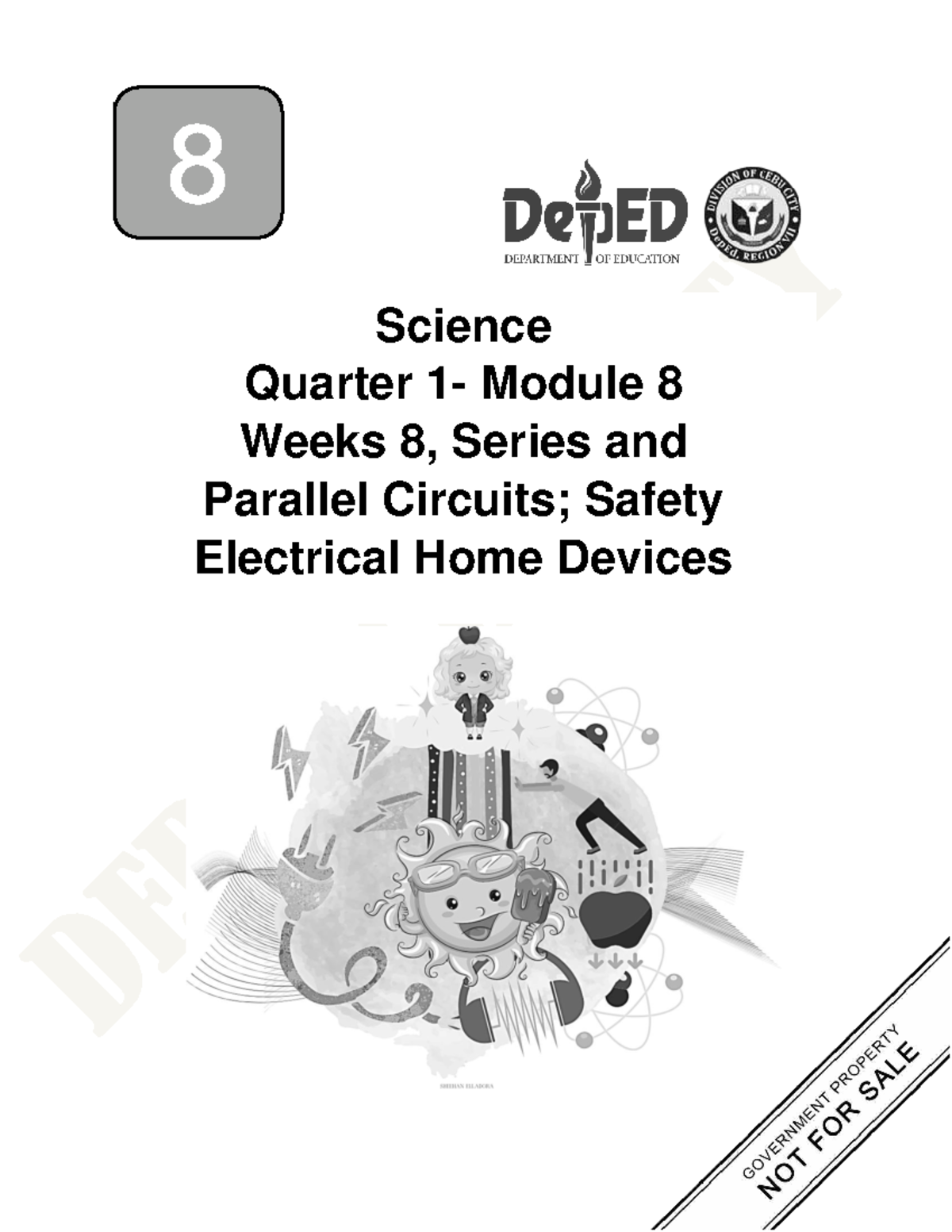 M8 Q1 Science 8: Series & Parallel Circuits in Electrical Devices - Studocu