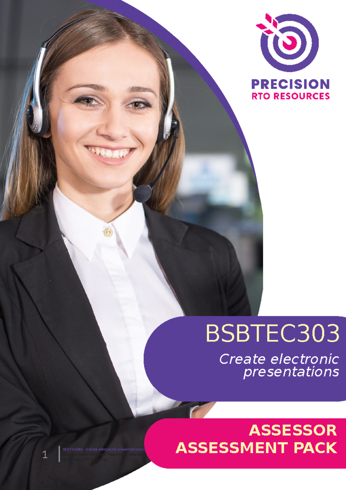 BSBTEC303 - Assessor Assessment Pack for Electronic Presentations - Studocu