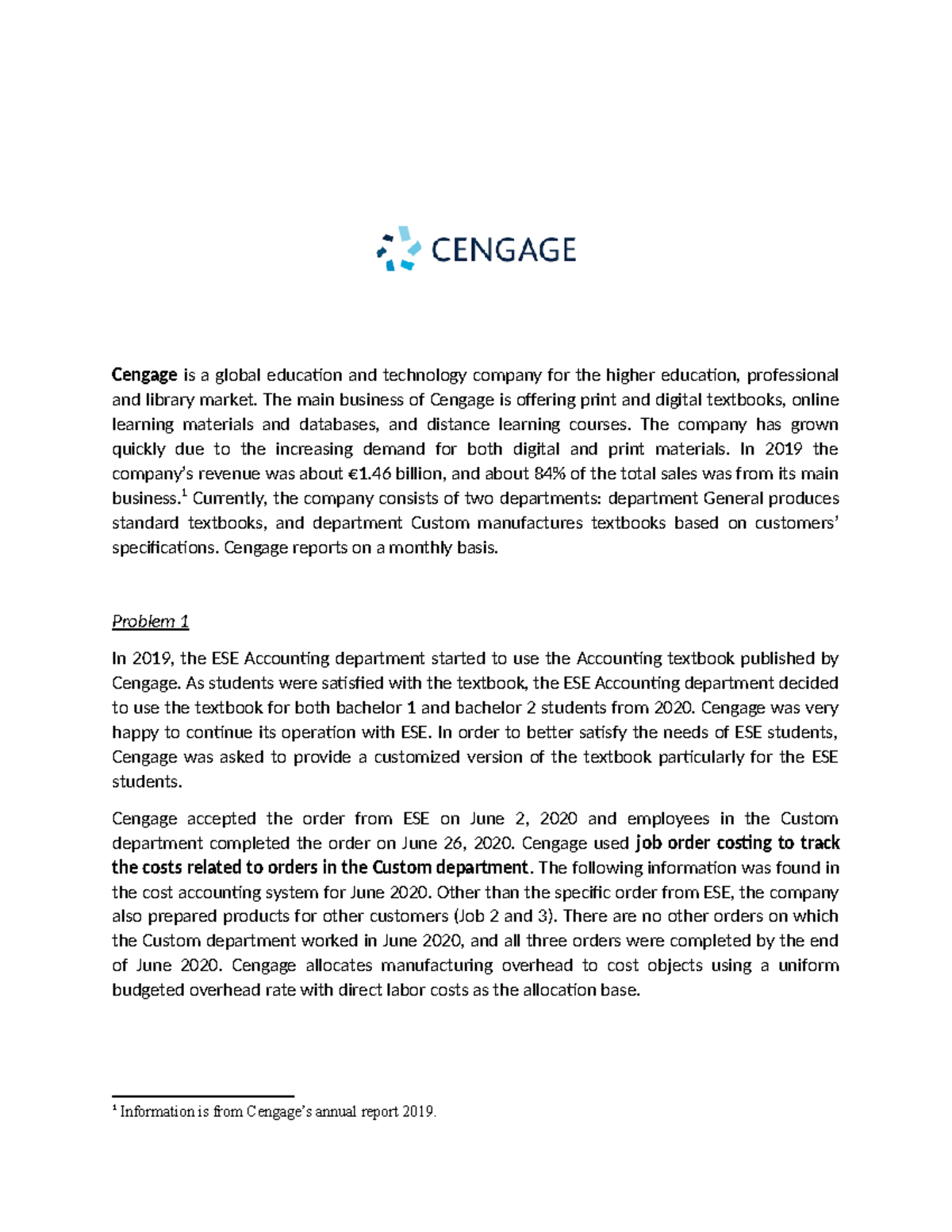 Cengage Case Study - Management Accounting Insights & Analysis ...