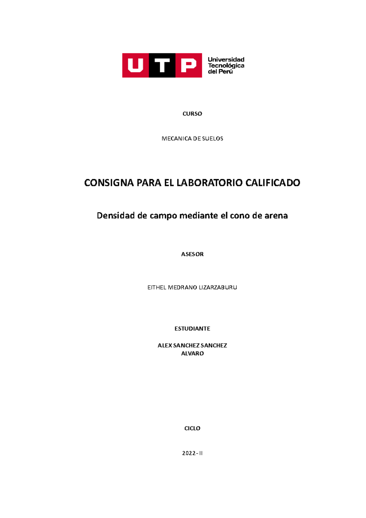 LAB 2 - Densidad DEL Campo Metodo CONO DE Arena - CURSO MECANICA DE ...