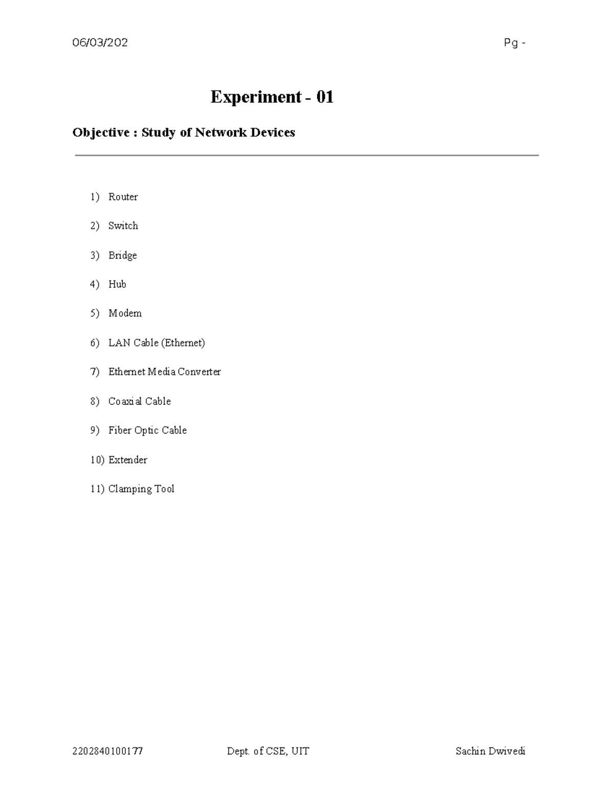 CSE 2202840100177: Study of Network Devices and Their Functions - Studocu