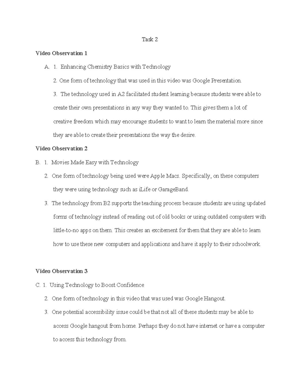 D173 Task 2 - passed - Task 2 Video Observation 1 A. 1. Enhancing ...