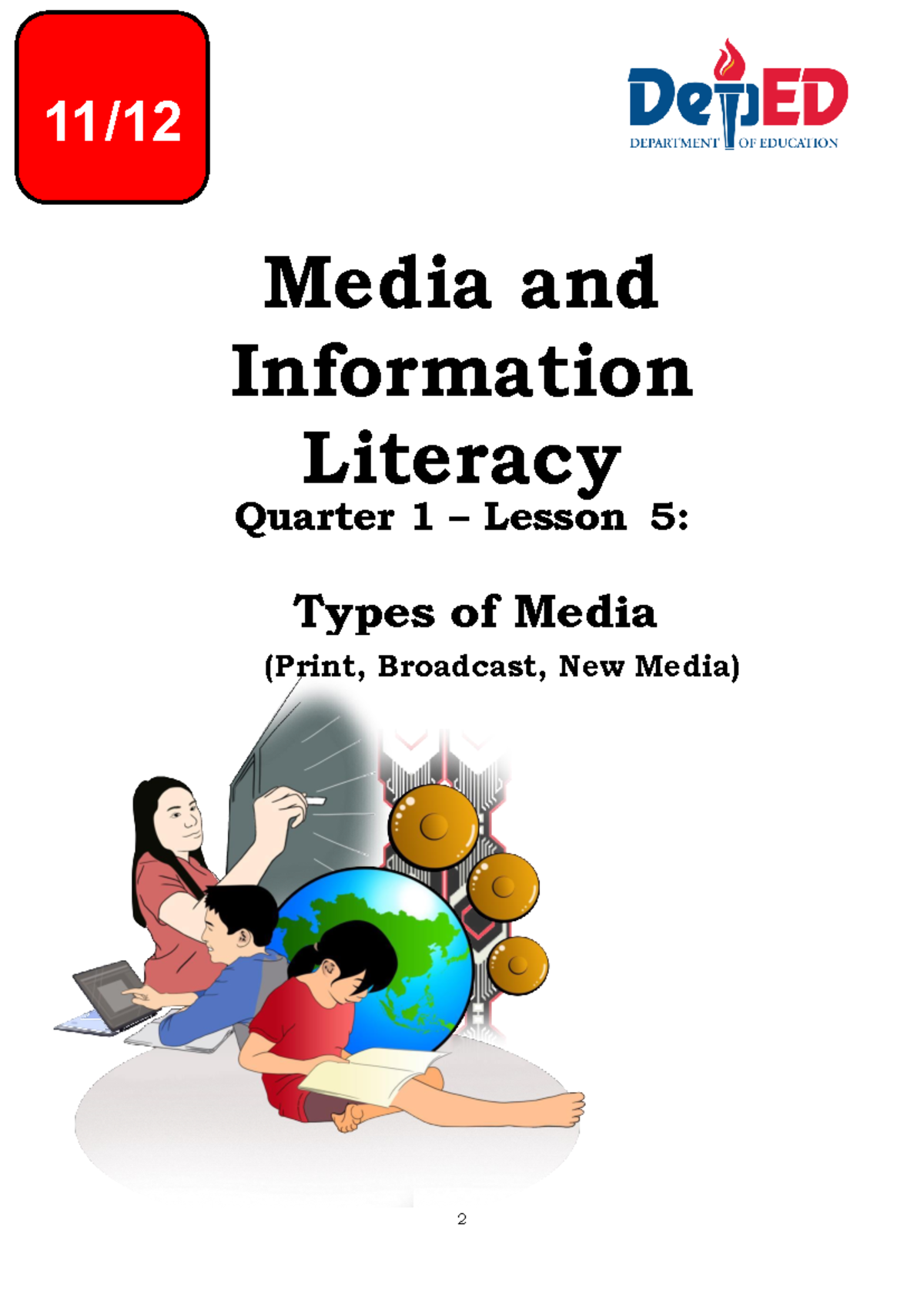 MIL Q1 Lesson 5 - Exploring Print, Broadcast, and New Media Types - Studocu