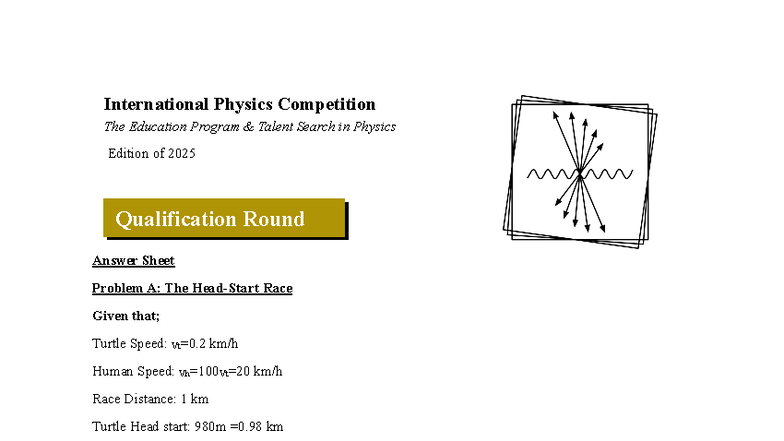 International Physics Competition 2025: Qualification Round Solutions ...