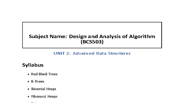 DAA (BCS503) Unit 2: Advanced Data Structures Notes - Studocu