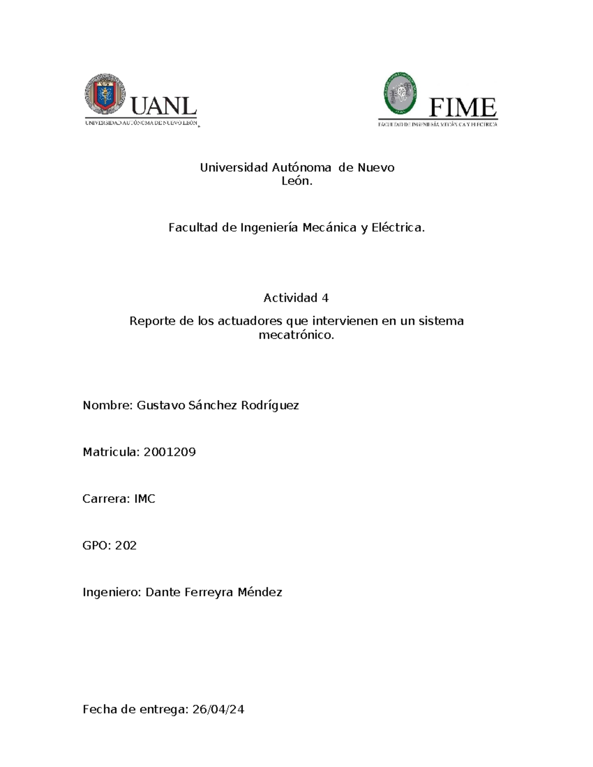 Reporte de Actuadores en Sistemas Mecatrónicos - Actividad 5 IMC 202 ...