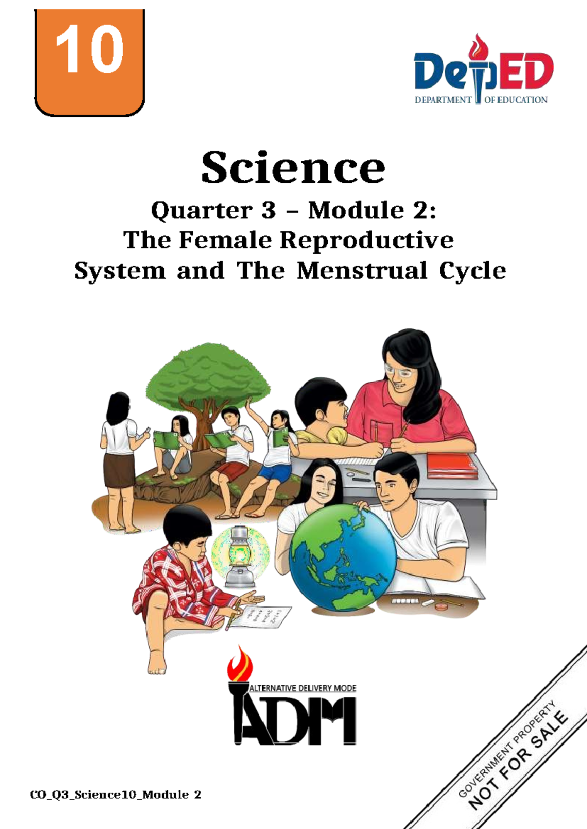 SCI10-Q3: Understanding the Female Reproductive System & Menstrual ...