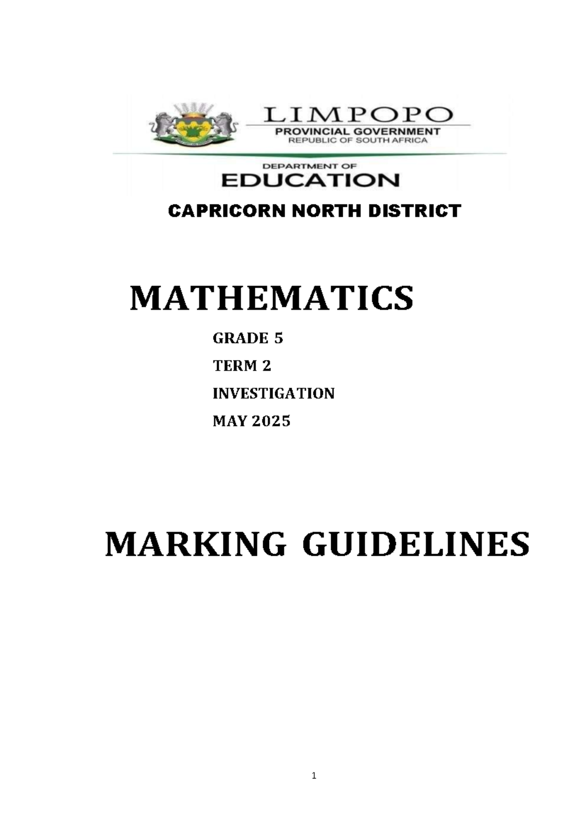 CAPRICORN NORTH DISTRICT GRADE 5 MATH TERM 2 INVESTIGATION MEMO - Studocu