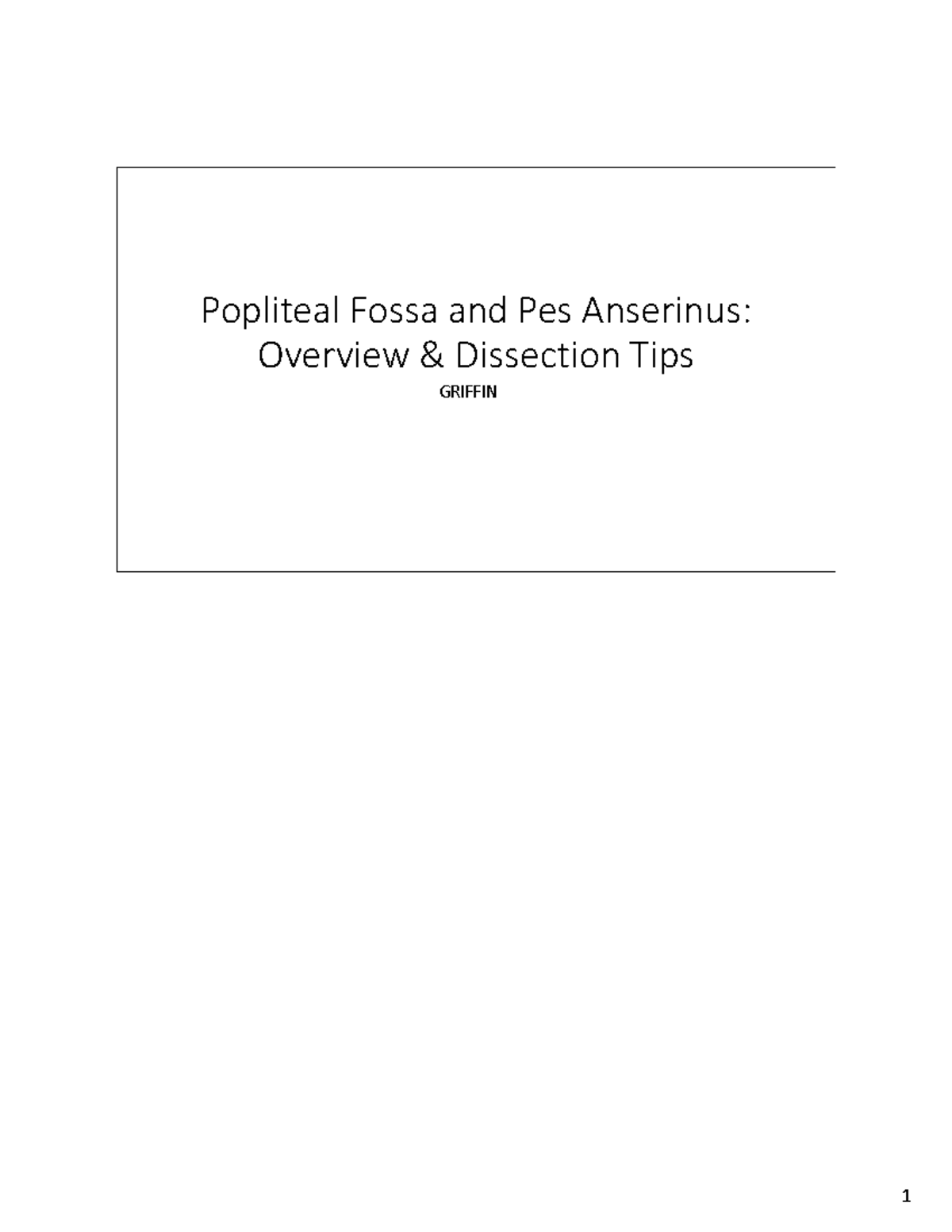 Popliteal Fossa and Pes Anserinus - ####### Popliteal Fossa and Pes ...