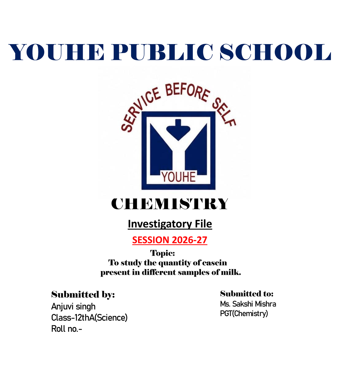 Chemistry Investigatory Project: Casein Analysis in Milk Samples - Studocu