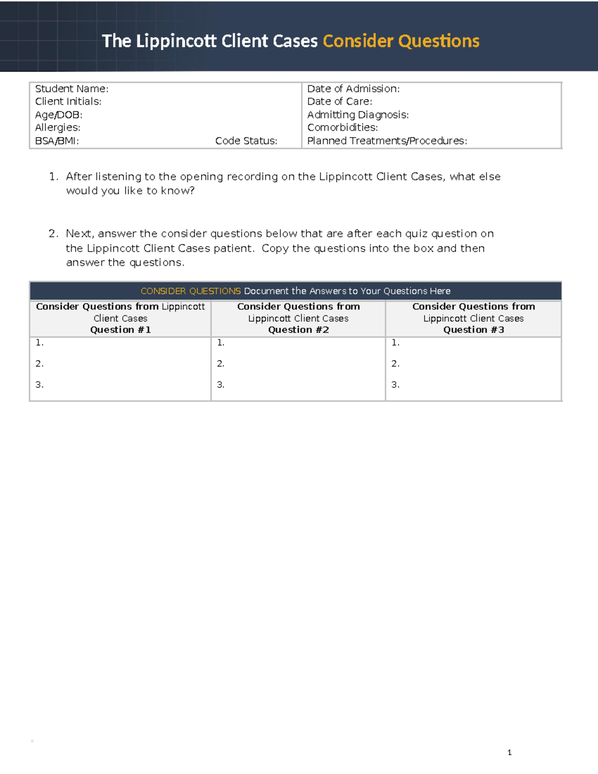 Lippincott Client Cases: Consider Questions Answer Sheet (11) - Studocu