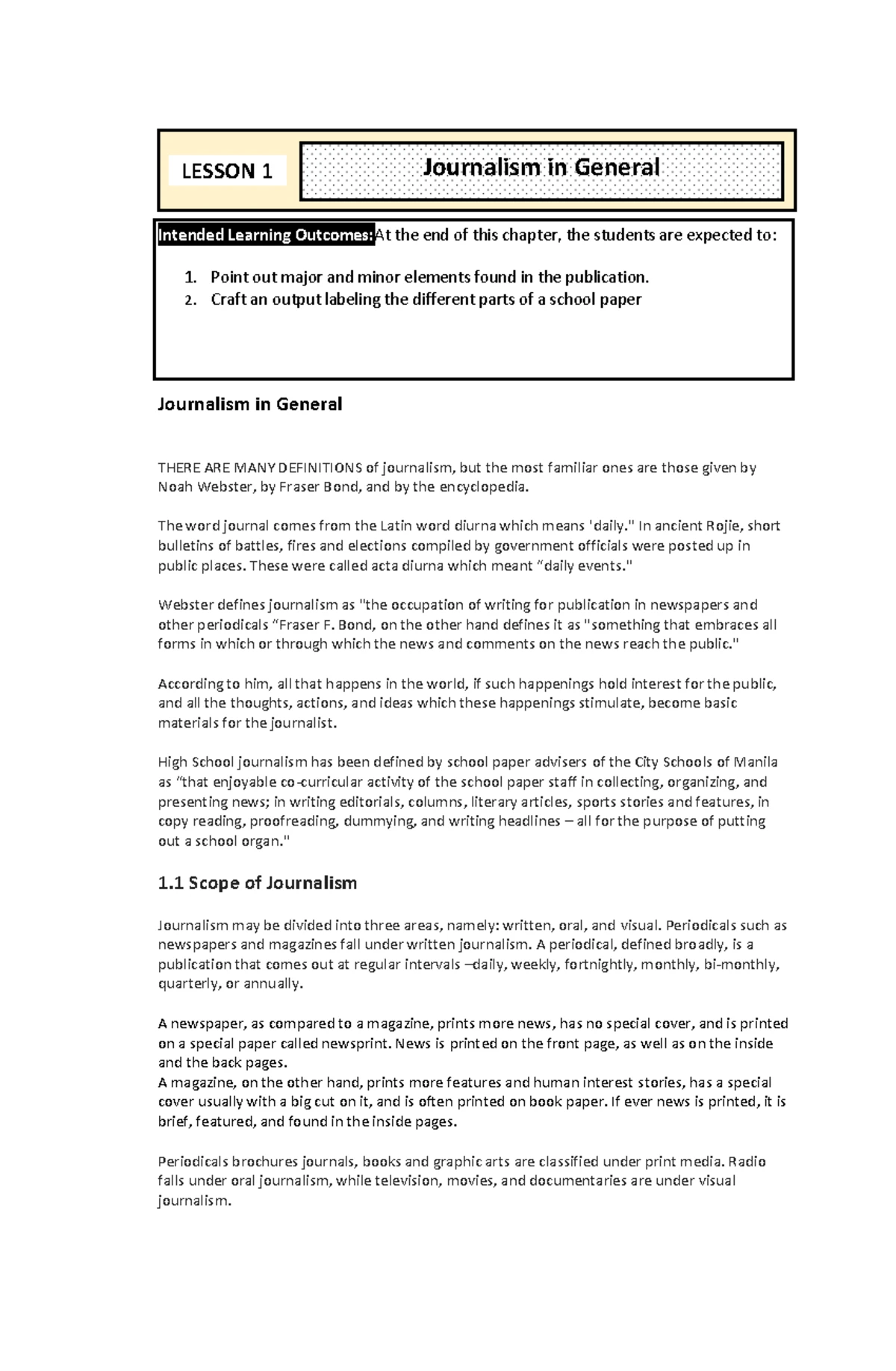Lesson 4 Writing the News Story - pw Intended Learning Outcomes: At the ...