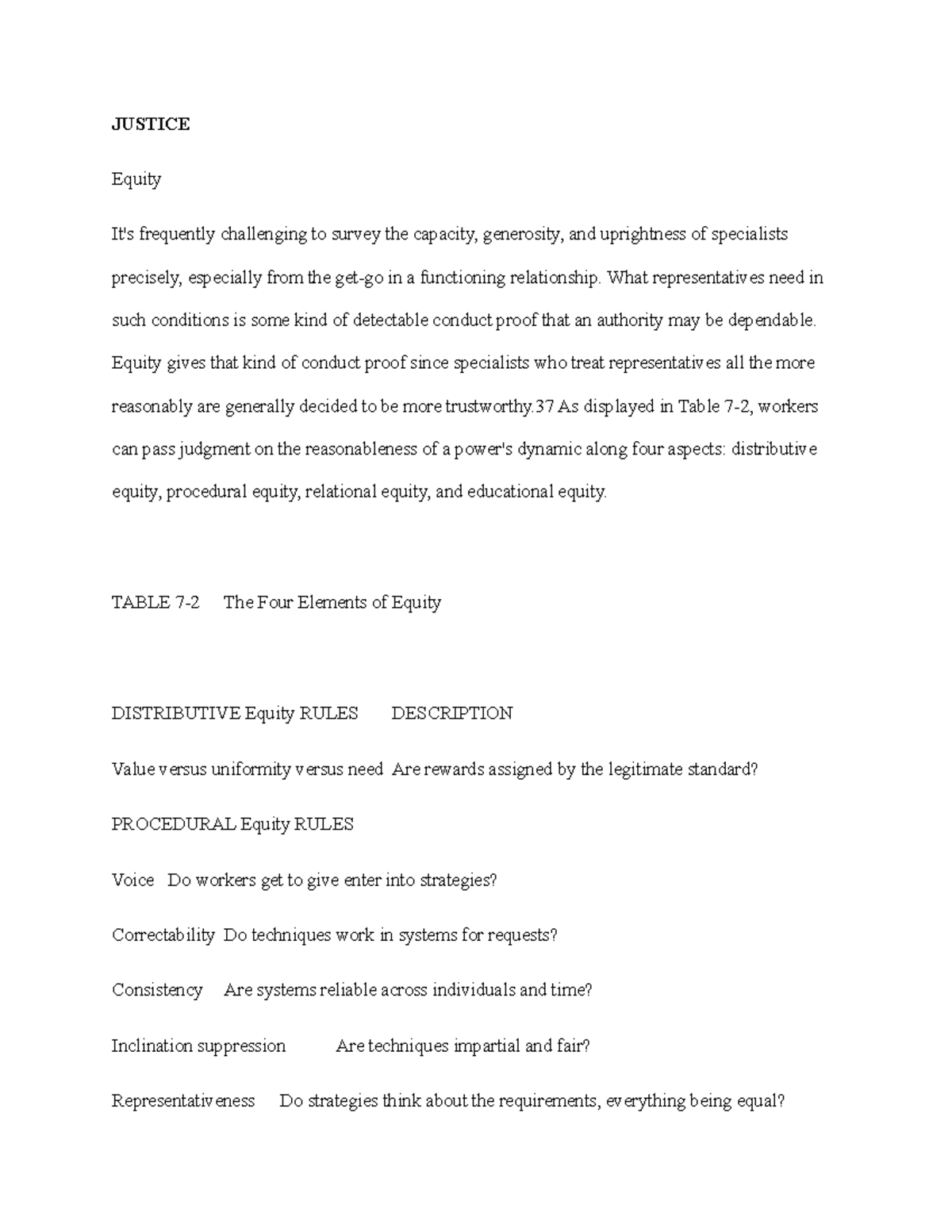 Justice - justification of orgnization conditions - JUSTICE Equity It's ...