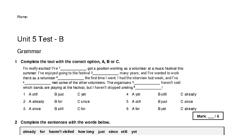 UNIT 5 TEST - B - Okk - Name: Unit 5 Test - B Grammar 1 Complete the ...