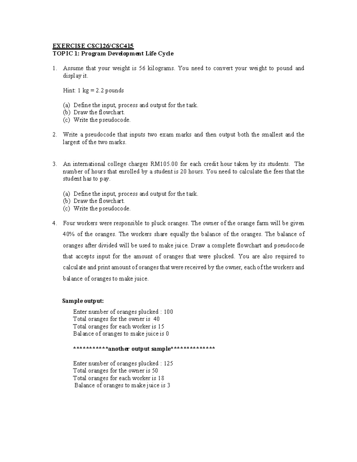 Exercise Topic 1: Program Development Life Cycle & Pseudocode - Studocu
