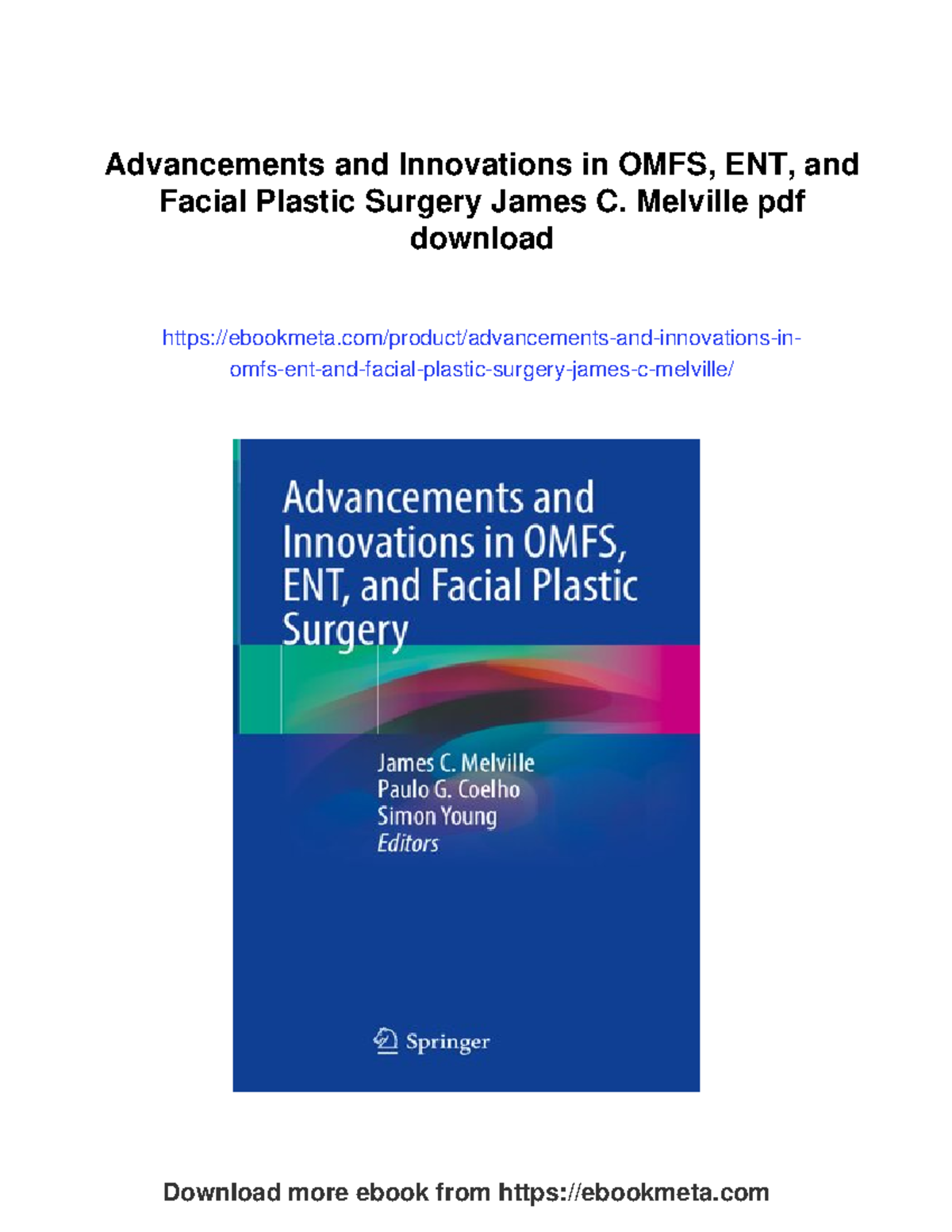 Advancements in OMFS, ENT, and Facial Plastic Surgery: A Comprehensive ...