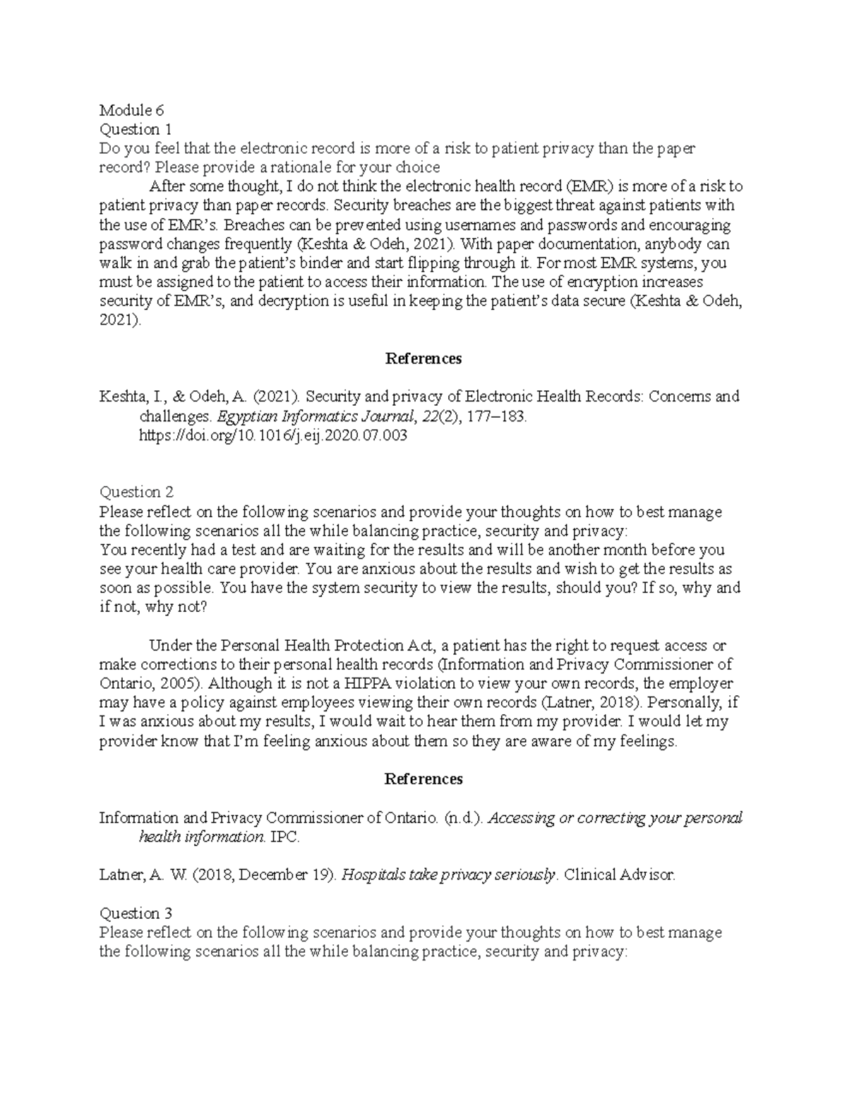 Module 6 - lecture notes - Module 6 Question 1 Do you feel that the ...