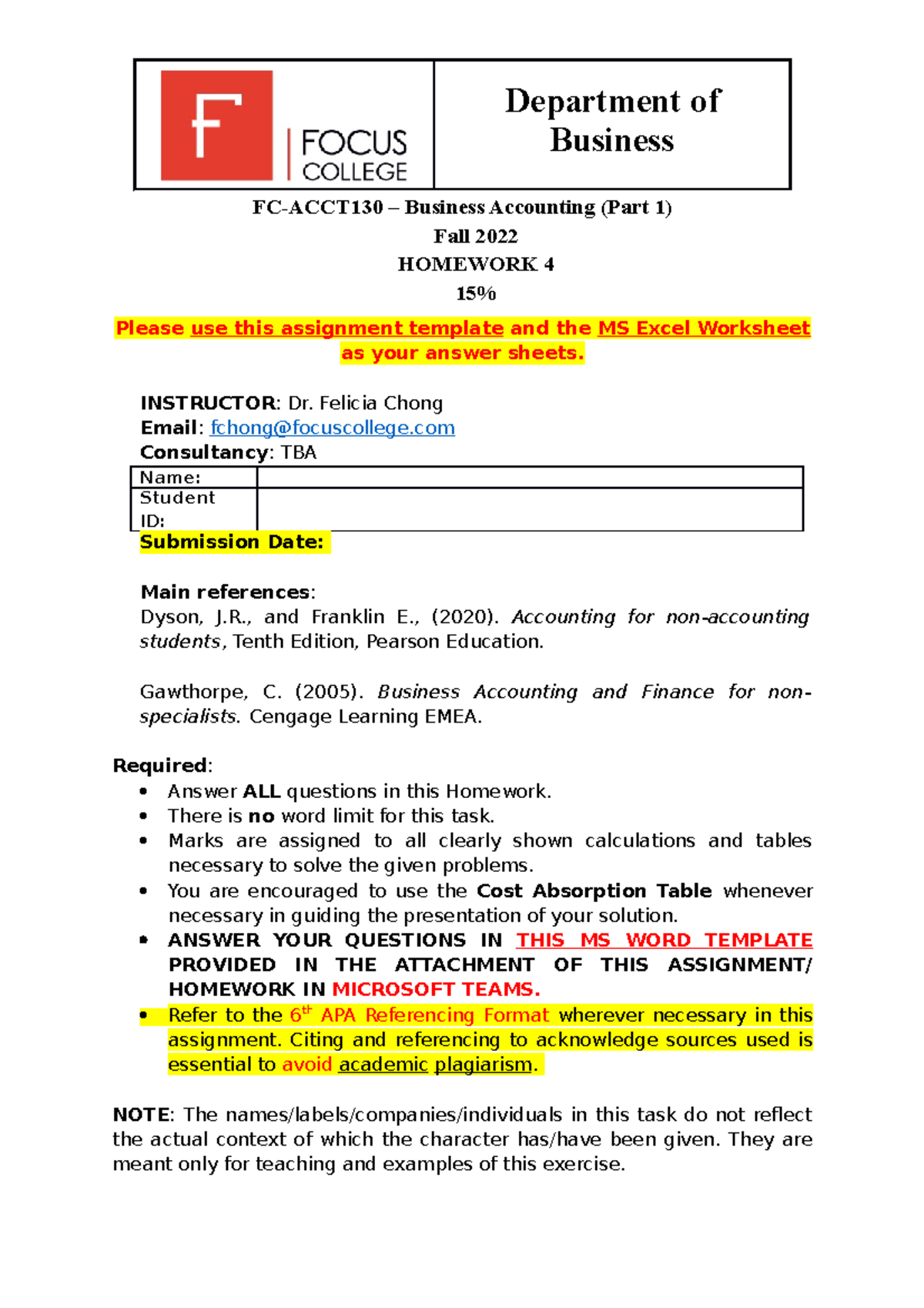 Homework 4 - Good knowledge of the course - FC-ACCT130 – Business ...