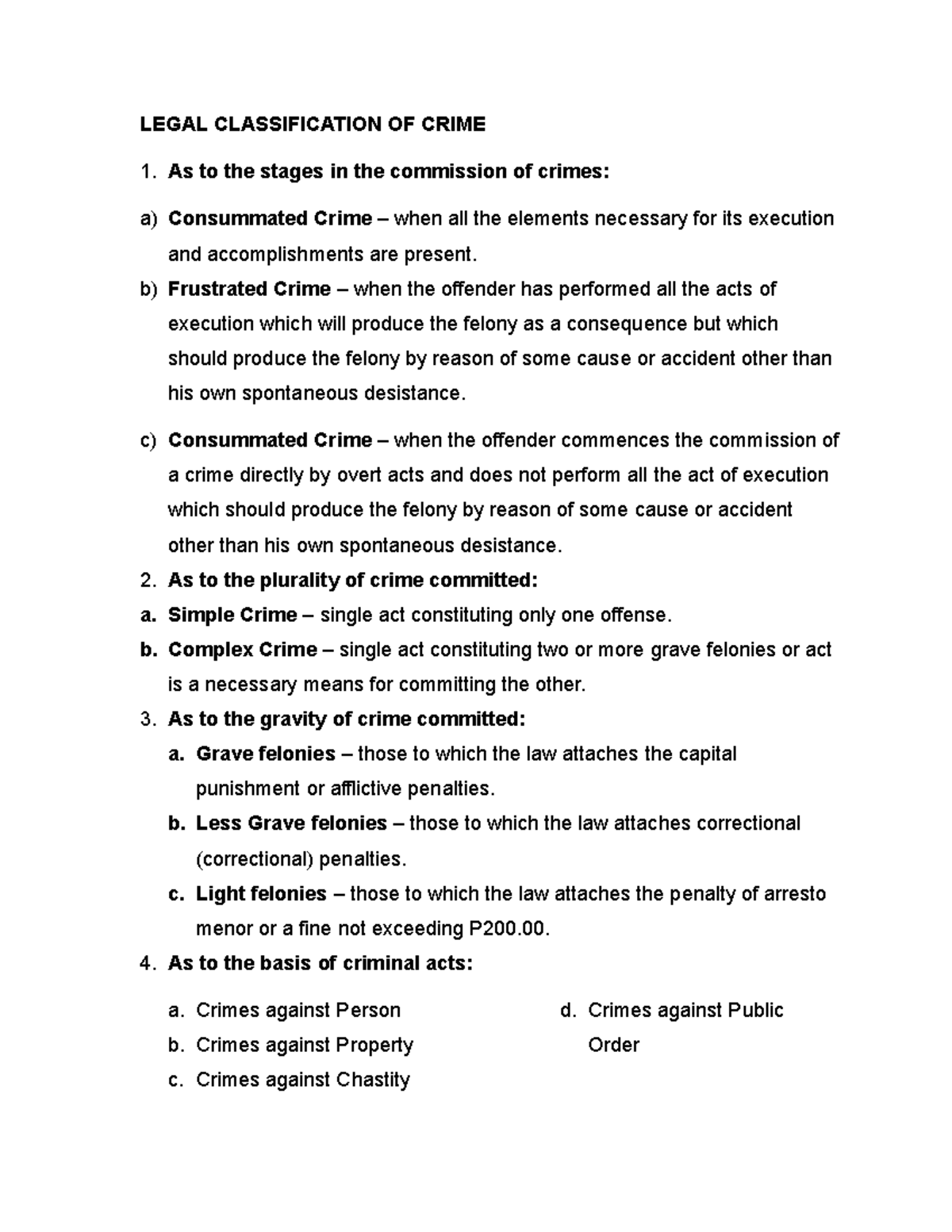 Legal Classification OF Crime - LEGAL CLASSIFICATION OF CRIME As to the ...