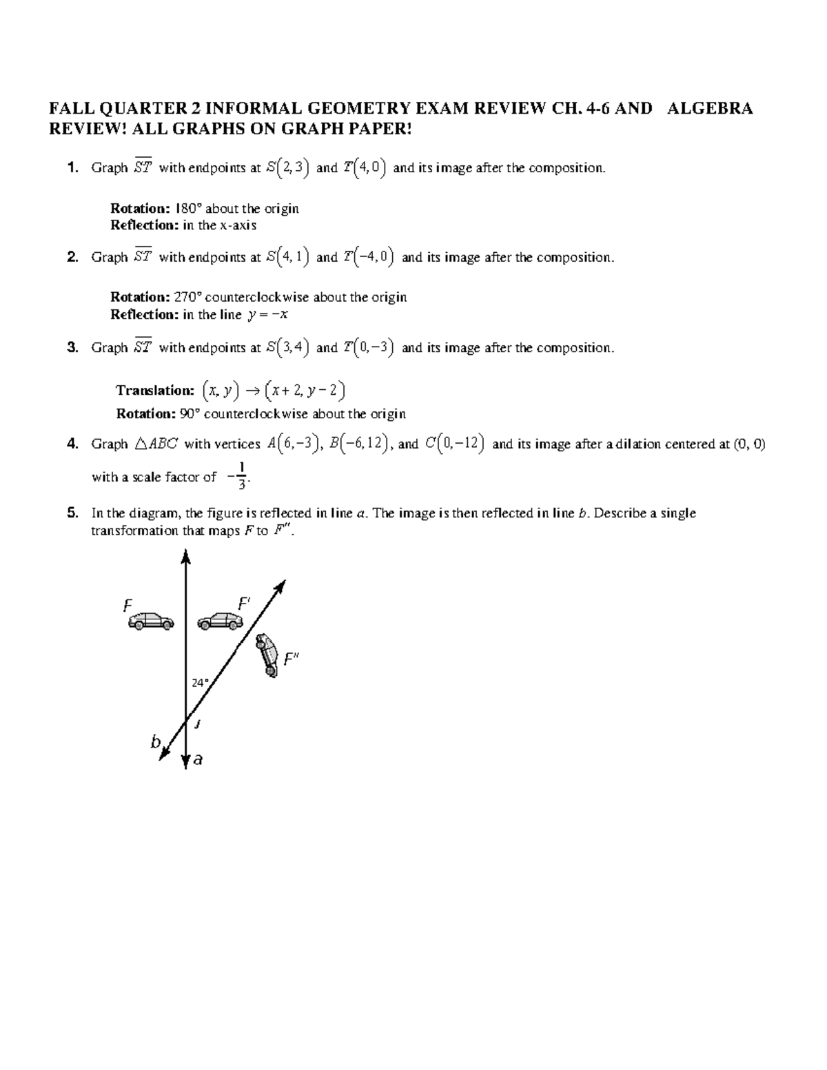 Quarter 2 Exam Review Chapter 4-6 - FALL QUARTER 2 INFORMAL GEOMETRY ...