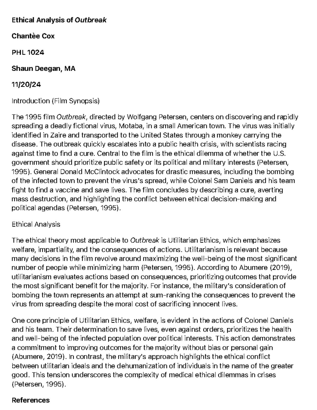 PHL 1024 Ethical Analysis of "Outbreak": A Utilitarian Perspective ...