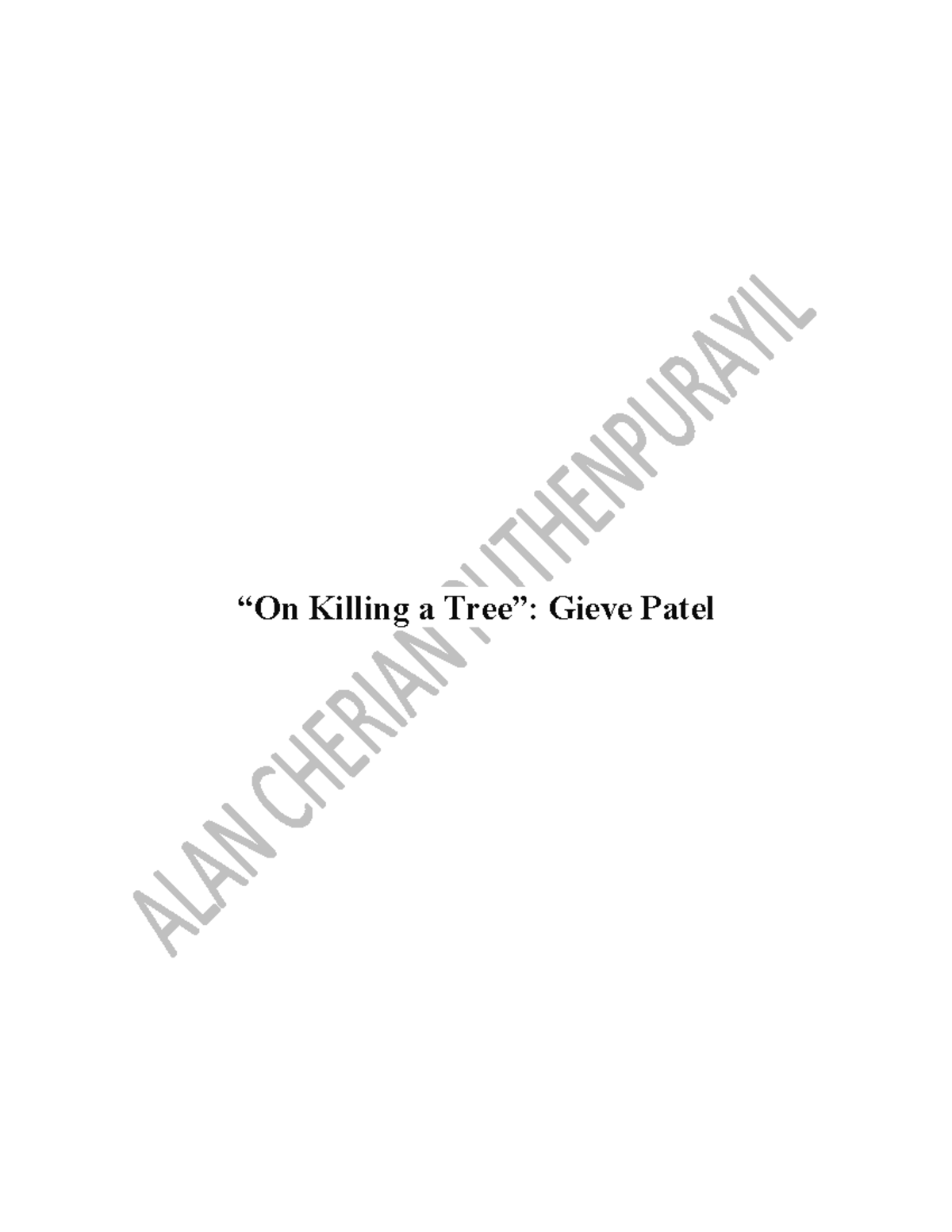 GIE 102: Analyzing Gieve Patel's Poem "On Killing a Tree" - Studocu