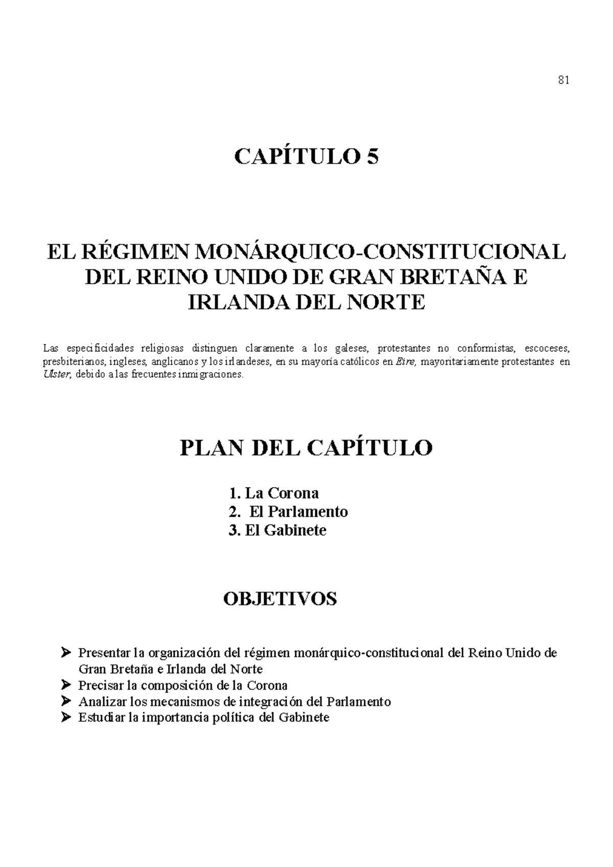 81 CAPÍTULO 5: EL RÉGIMEN MONÁRQUICO DEL REINO UNIDO Y DE IRLANDA DEL ...