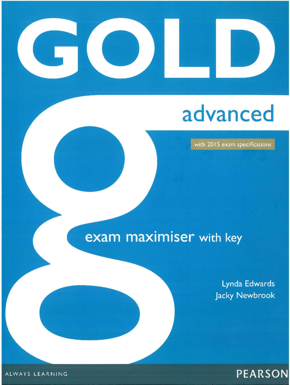 Gold Advanced Exam Maximiser: Comprehensive Review & Practice Guide ...