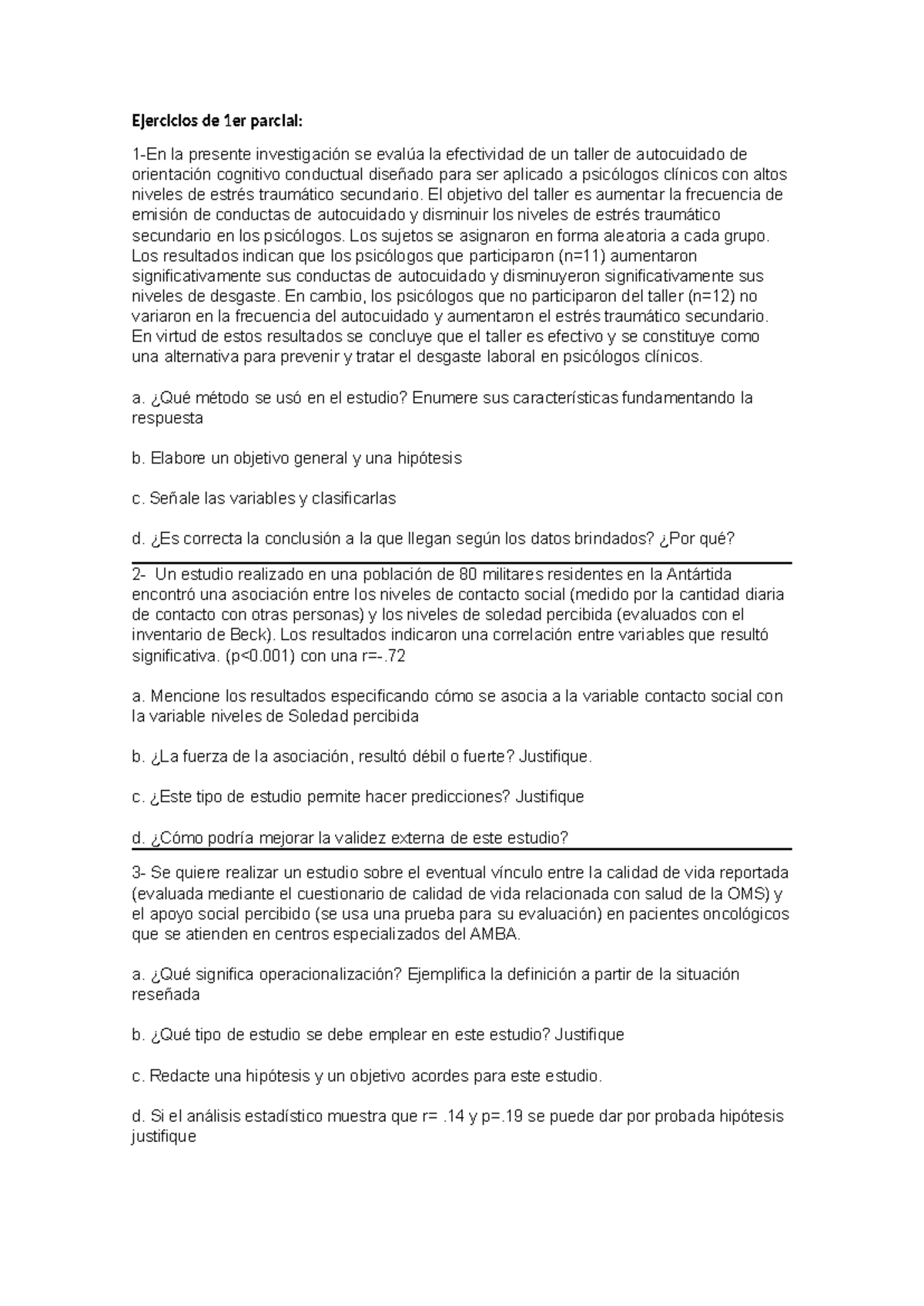 Ejercicios de 1er Parcial: Efectividad de Talleres de Autocuidado en Psicólogos - Studocu