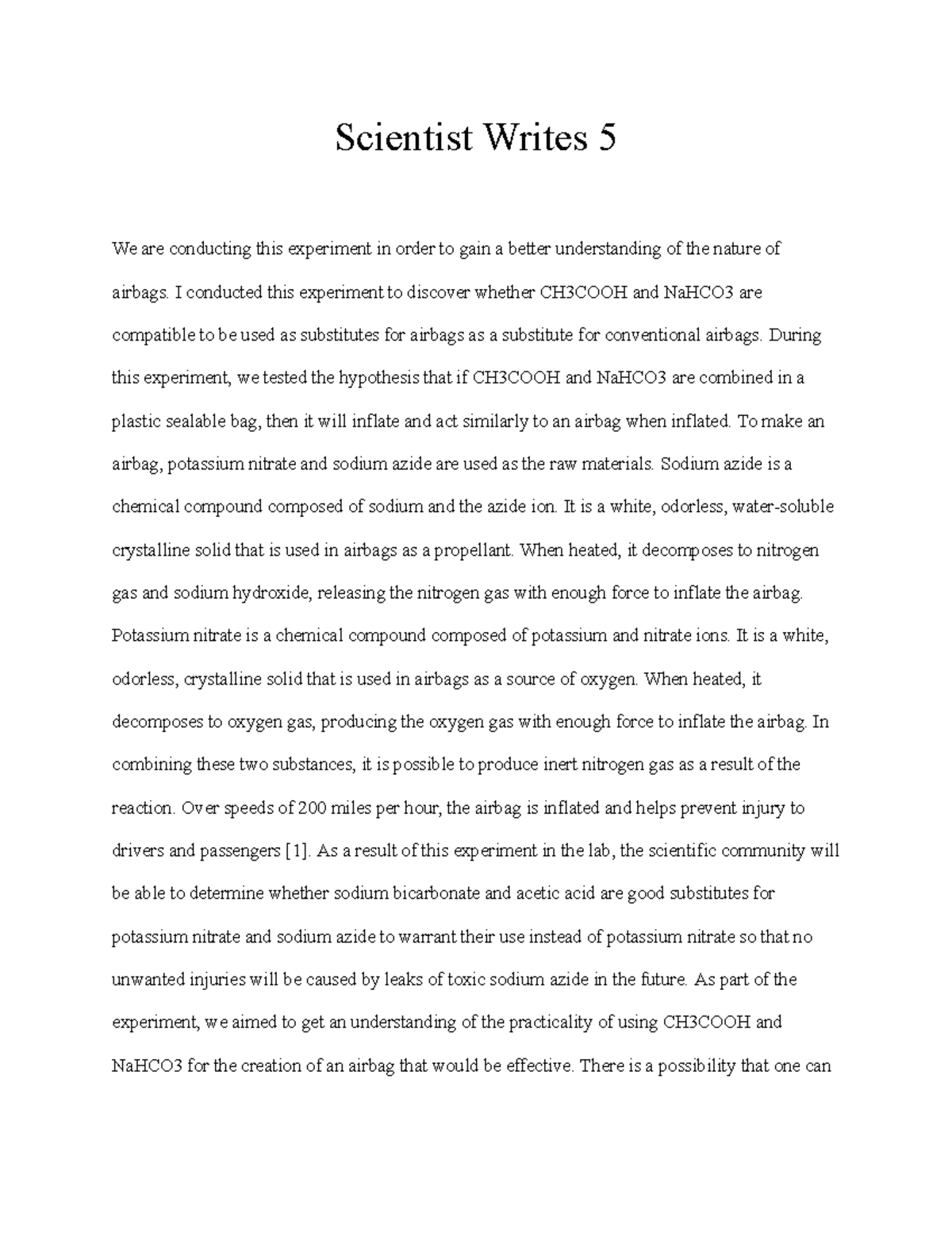 Scientist Writes 5 - week 5 of chem lab - Scientist Writes 5 We are ...