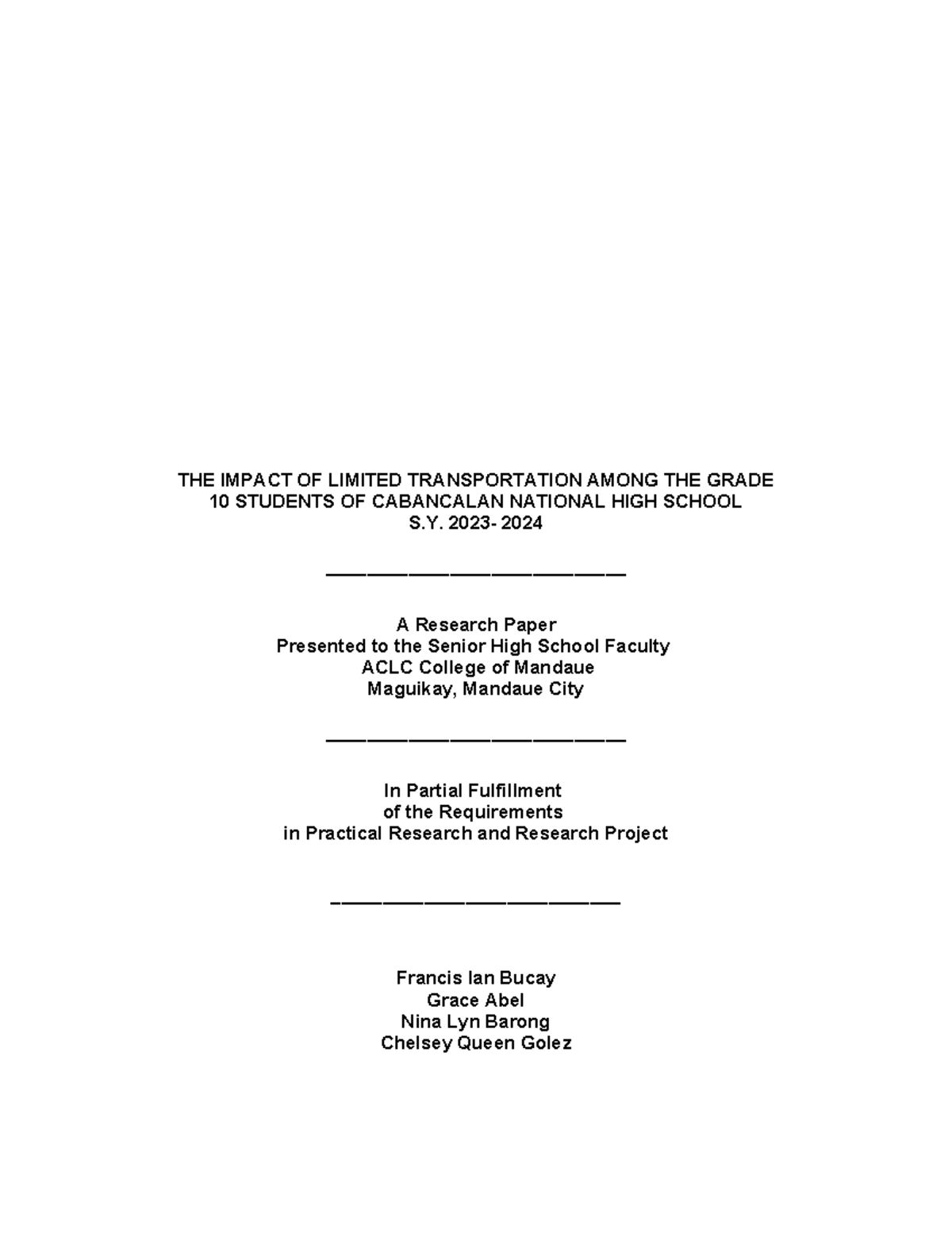 The Impact of Limited Transportation on Grade 10 Students (S.Y. 2023 ...