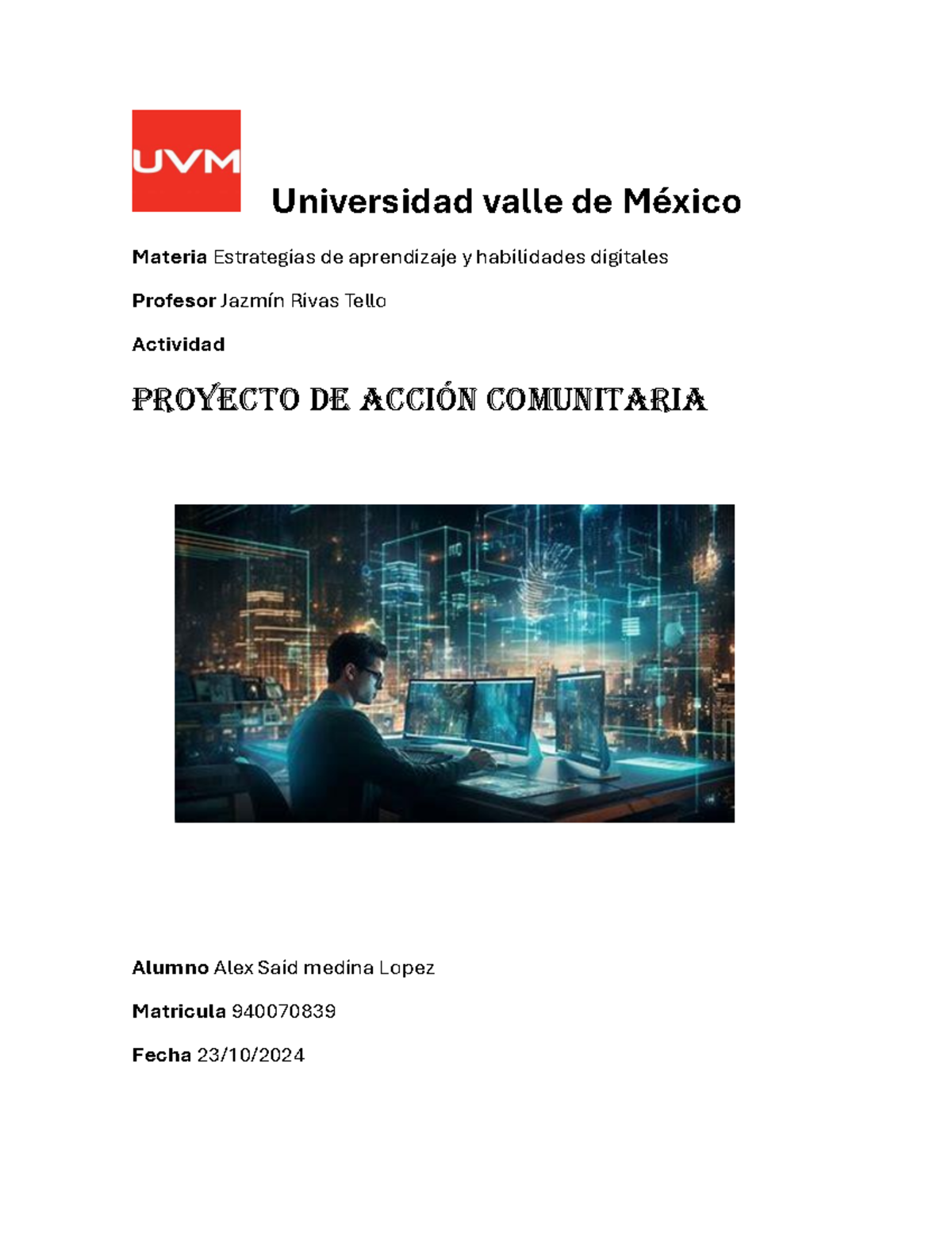 UVM - Proyecto de Acción Comunitaria: Redes de Inclusión - Studocu